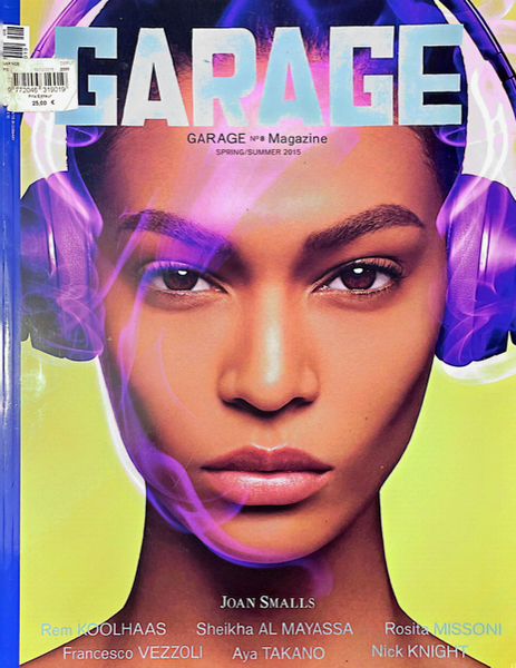 GARAGE Magazine #8 JOAN SMALLS Lindsey Wixson NICK KNIGHT Binx Walton
