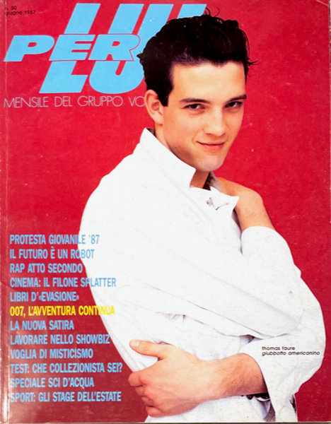 PER LUI Magazine June 1987 THOMAS FAURE Mario Van Peebles MARIO TESTIN
