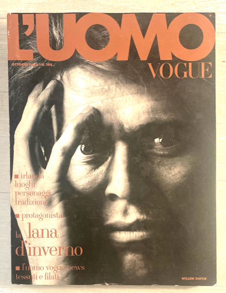 L'UOMO VOGUE Magazine October 1988 WILLEM DAFOE Fabrizio Ferri