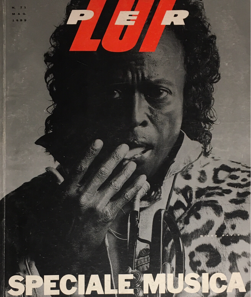 PER LUI Magazine Italia May 1989 MILES DAVIS Daniel Ezralow BRANFORD M