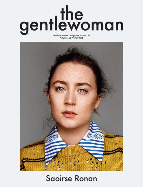 Gentlewoman Magazine #12 2015 SAOIRSE RONAN Pamela Anderson MICA ARGAN