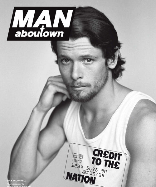 MAN ABOUT TOWN Magazine 2014 JACK O'CONNELL Emilio Vitolo LARA STONE P